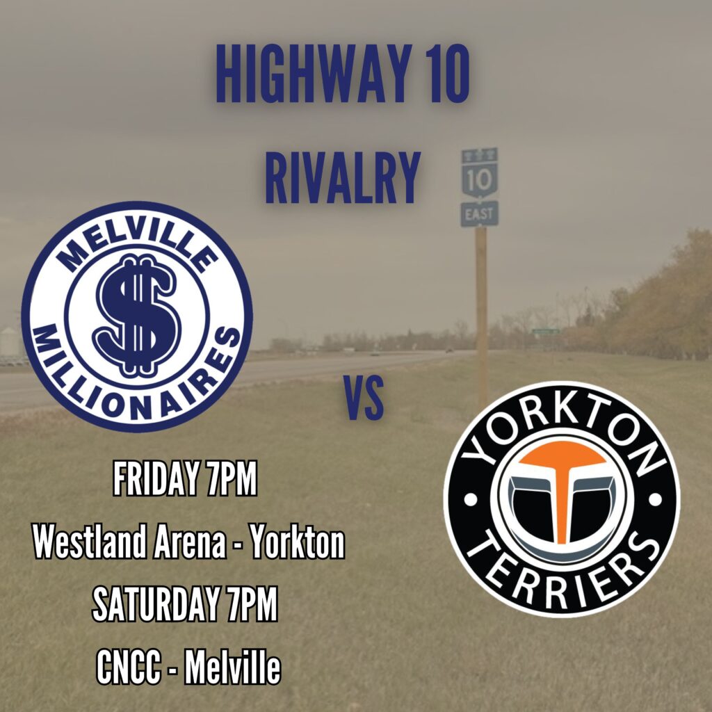 Highway 10 Rivalry Weekend | Melville Millionaires